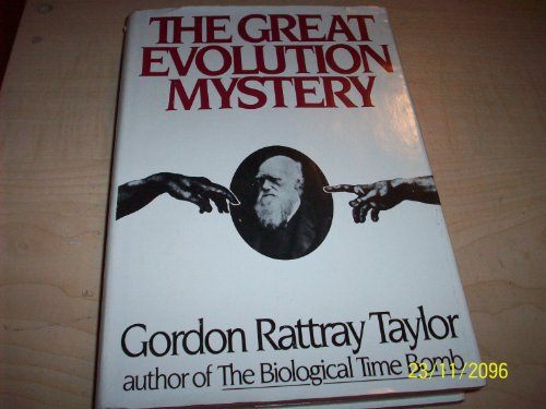 The Great Evolution Mystery: Taylor, Gordon Rattray: 9780060390136 ...