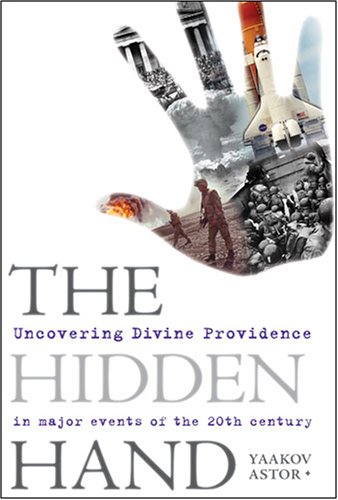 The Hidden Hand: Yaakov Astor, Toby Cohen: 9781932443790: Amazon.com: Books