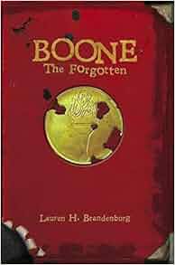Amazon.com: Boone: The Forgotten (The Books of the Gardener - Boone ...
