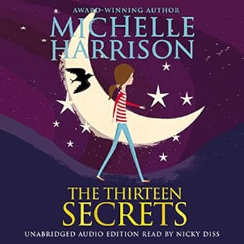 The Thirteen Secrets (Audio Download): Amazon.co.uk: Michelle Harrison ...