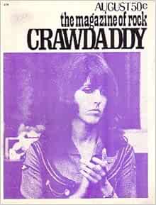 CRAWDADDY!: THE MAGAZINE OF ROCK - ISSUE 17, AUGUST 1969: (CRAWDADDY ...
