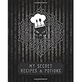 My Secret Recipes & Potions: Blank Recipe Book to Write in – Cool Goth ...