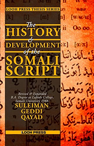 Amazon.com: The History and Development of the Somali Script ...
