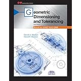 Amazon.com: Geometric Dimensioning and Tolerancing: Principles and ...
