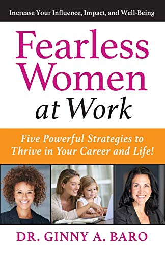 Amazon.com: Fearless Women at Work: Five Powerful Strategies to Thrive ...
