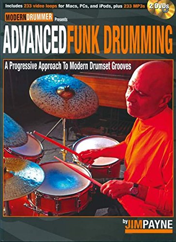 Advanced Funk Drumming: A Progressive Approach to Modern Drumset ...