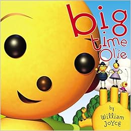 Big Time Olie (Rolie Polie Olie): William Joyce: 9780060088101: Amazon ...