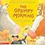 The Grumpy Morning: Pamela Duncan Edwards: 9780590057226: Amazon.com: Books
