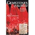 Gemstones of the World: Schumann, Walter: 9781402743764: Amazon.com: Books