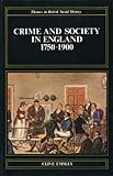 Amazon.com: Crime and Society in England: 1750 - 1900 (Themes In ...