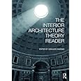 The Interior Architecture Theory Reader: Marinic, Gregory ...