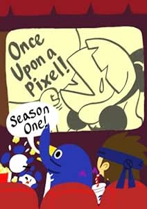 Amazon.com: Once Upon a Pixel Season One : Ashley Davis, Ashley Davis, Ashley Davis, Anthony ...