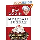 Meatball Sundae: Is Your Marketing out of Sync?: Seth Godin ...