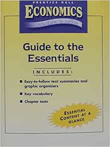 Amazon.com: Economics: Principles In Action (Guide To The Essentials ...