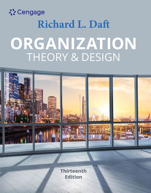 Organization Theory & Design: Daft, Richard L.: 9780357445143: Amazon ...