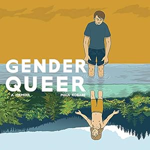 Amazon.com: Gender Queer: A Memoir eBook: Kobabe, Maia, Kobabe, Maia ...