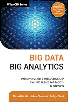Big Data, Big Analytics: Minelli, Michael: 9781118147603: Amazon.com: Books