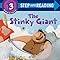 The Stinky Giant (Step into Reading): Ellen Weiss, Mel Friedman ...