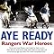 Aye Ready: Rangers War Heroes: Amazon.co.uk: Paul Smith: 9781785301391 ...