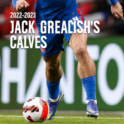 Jack Grealis𝚑's Calves 2022 Calendar: Football Soccer Star Gift Idea ...