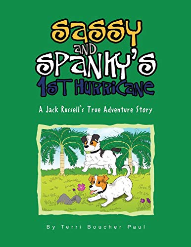 Amazon.com: Sassy and Spanky's 1st Hurricane: 9781453582077: Paul ...