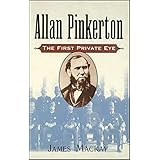 Amazon.com: Lincoln's Spymaster: Allan Pinkerton, America's First ...