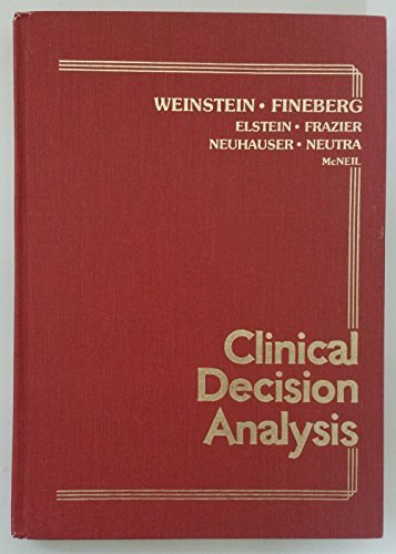 Clinical Decision Analysis: Weinstein, Milton C.: 9780721691664: Books