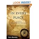In Every Place - Kindle edition by Kim L. Abernethy. Religion ...