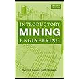 Introductory Mining Engineering: Hartman, Howard L., Mutmansky, Jan M ...