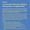 Computer Security Literacy: Staying Safe in a Digital World ...