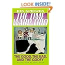 The Good, the Bad, and the Goofy #3 (Time Warp Trio): Jon Scieszka ...