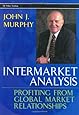 Amazon.com: Intermarket Analysis: Profiting from Global Market ...