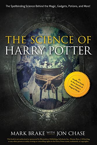 Amazon.com: The Science of Harry Potter: The Spellbinding Science ...