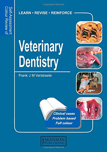 Veterinary Dentistry: Self-Assessment Color Review (Veterinary Self ...