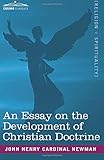 Amazon.com: An Essay On Development Of Christian Doctrine (Notre Dame ...