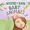 Baby Animals: A Touch and Feel Book - Children's Board Book ...