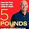 5 Pounds: The Breakthrough 5-Day Plan to Jump-Start Rapid Weight Loss ...