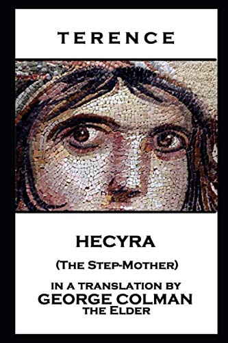 Amazon.com: Terence - Hecyra (The Step-Mother): 9781787806528: Terence ...