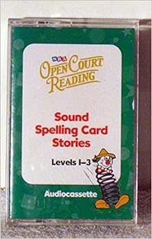 Open Court Reading - Sound Spelling Card Stories Level 1-3: ...