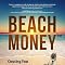 Beach Money: Creating Your Dream Life Through Network Marketing: Amazon ...