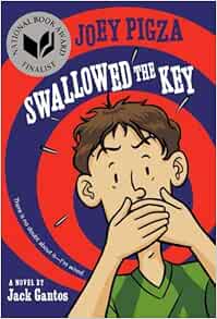 Joey Pigza Swallowed the Key: Gantos, Jack: 9780312623555: Amazon.com ...