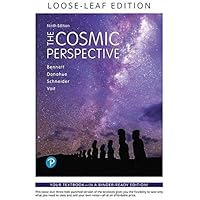 Cosmic Perspective, The (Masteringastronomy): Bennett, Jeffrey, Donahue, Megan, Schneider ...