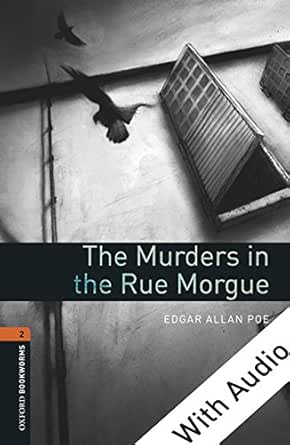 The Murders in the Rue Morgue - With Audio Level 2 Oxford Bookworms ...