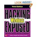 Hacking Exposed Wireless, Third Edition: Wireless Security Secrets ...