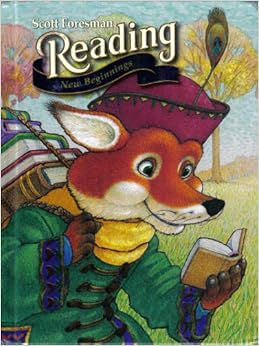 Scott Foresman Reading: New Beginnings, Grade 2, Level 1: Peter ...