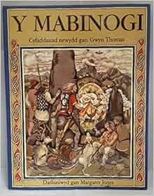 Y Mabinogi (The Mabinogion) (Welsh Edition): Gwyn Thomas, Margaret ...