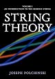 String Theory, Vol. 1 (Cambridge Monographs on Mathematical Physics ...