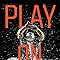 Play On: The New Science of Elite Performance at Any Age: Jeff ...