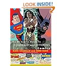 DC Comics Guide to Coloring and Lettering Comics: Mark Chiarello, Todd ...