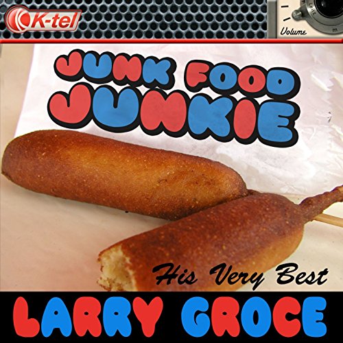 Junk Food Junkie By Larry Groce On Amazon Music Amazon junk-food-junkie-by-larry-groce-on-amazon-music-amazon